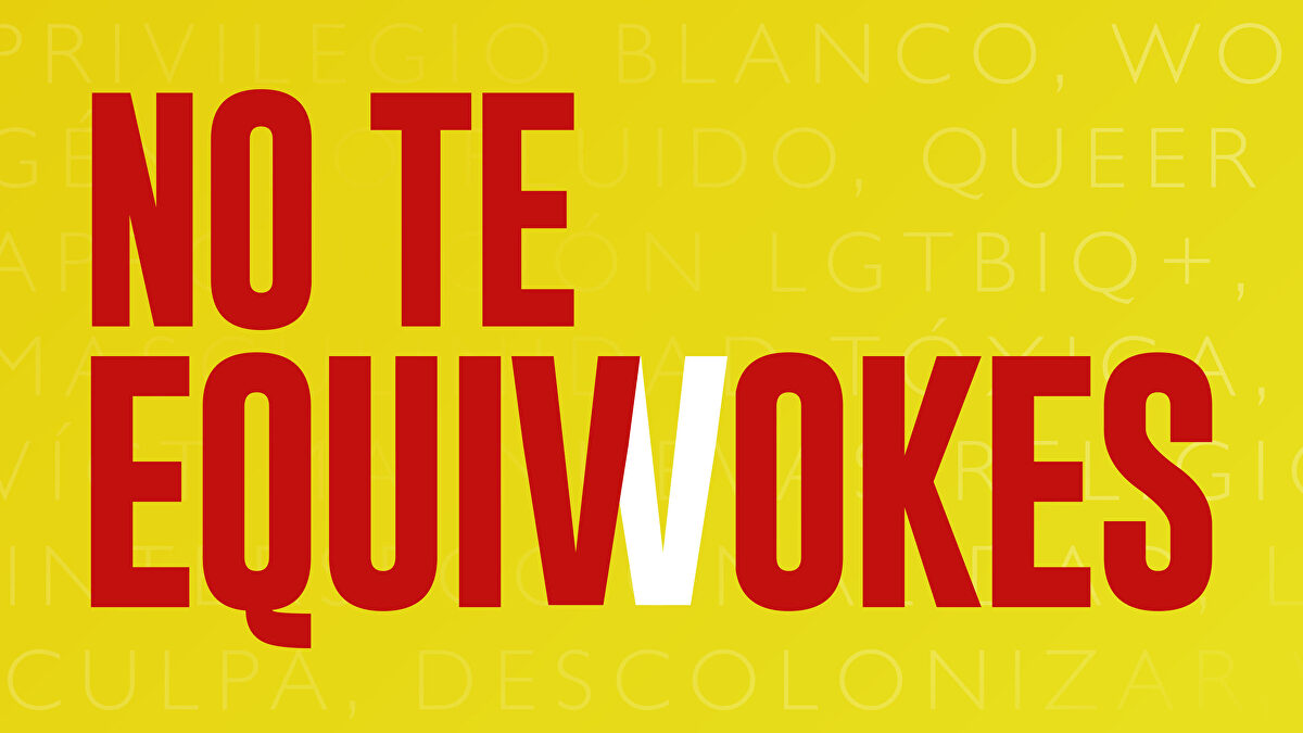 No Te Equiwokes: Los Mitos Progres - esRadio