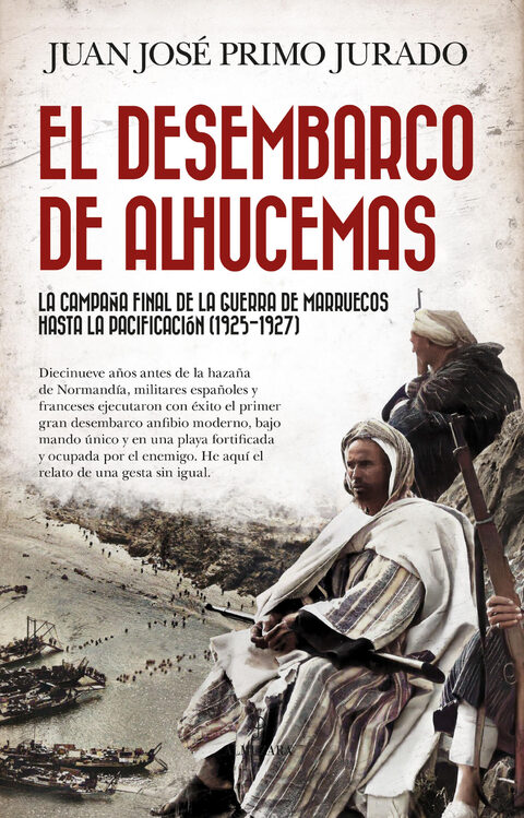 100 años del desembarco de Alhucemas: cuando España supo recuperarse de ...